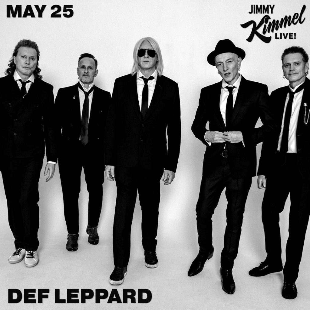 Live on Jimmy Kimmel - May 25! | Def Leppard